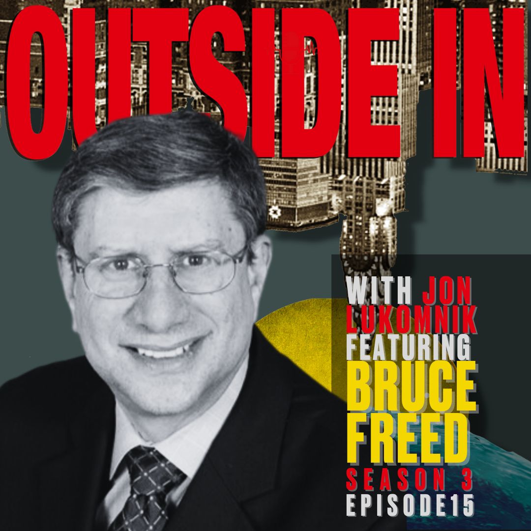 Bruce Freed: Making Sense of Business, Politics, Government, and Money ...